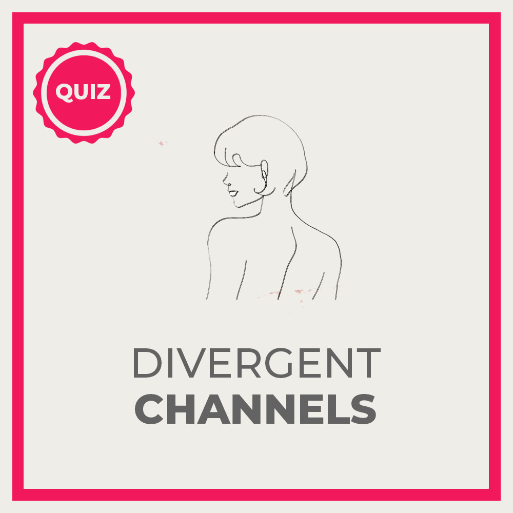 Divergent Channels Quiz - TCM STUDY GUIDE